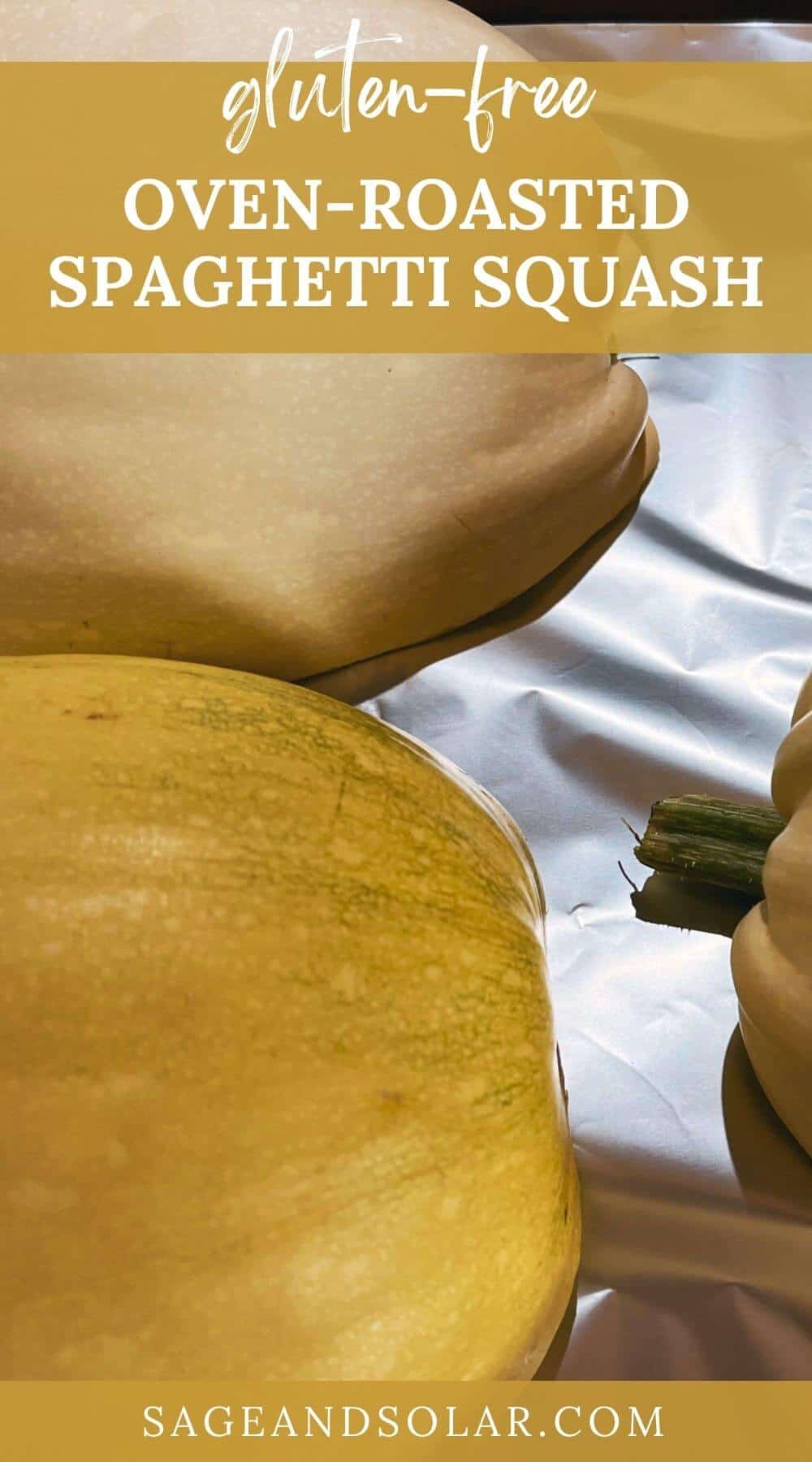 How to Cook Spaghetti Squash - Sage & Solar